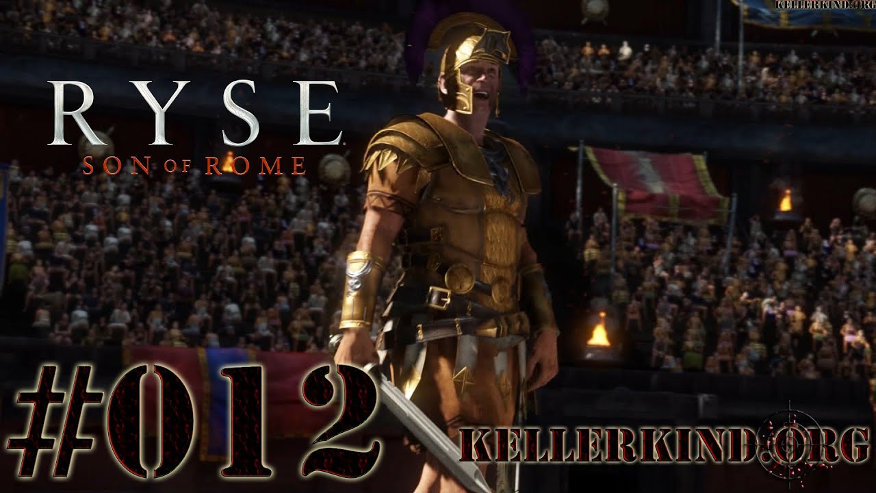 Ryse – Son of Rome #012 - Arenaspaß mit Commodus » Kellerkind.org
