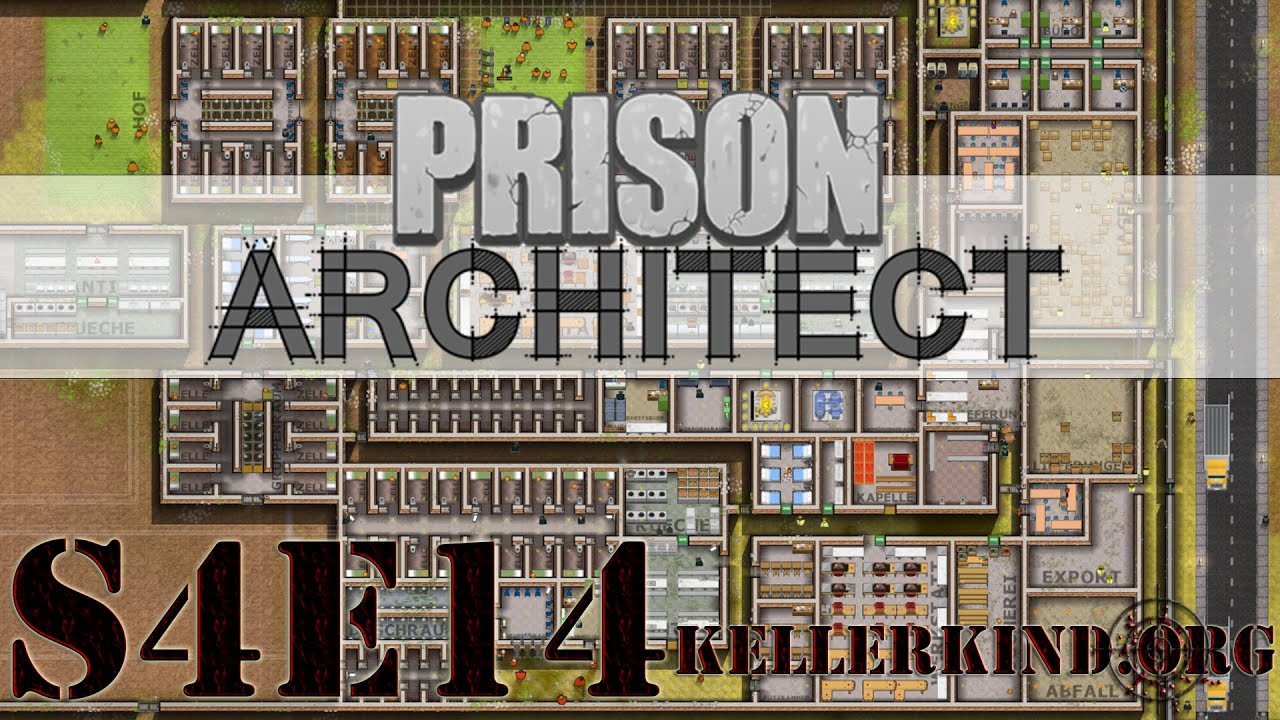 Prison Architect #056 - Geheime Informanten » Kellerkind.org